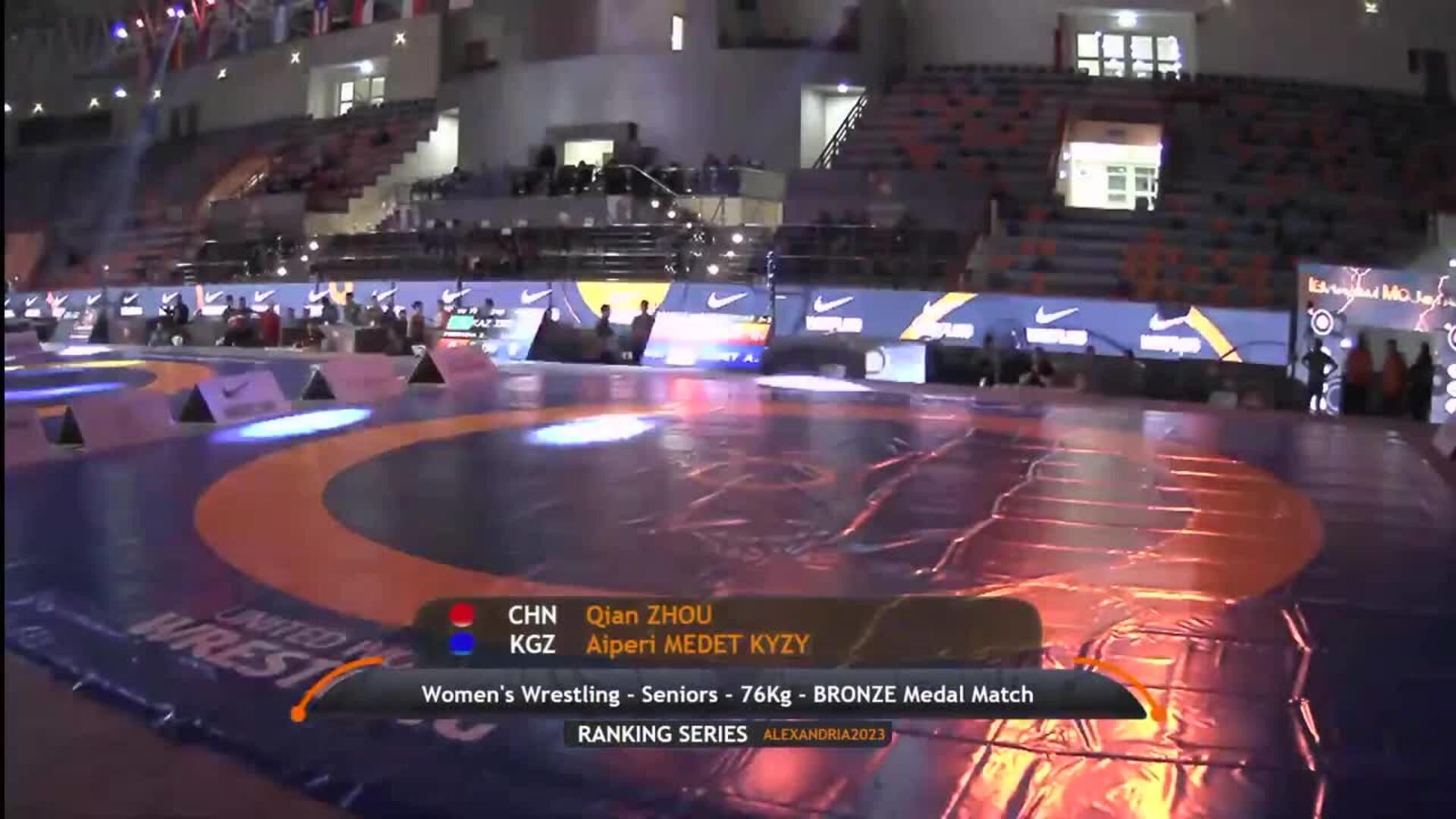 Bronze Medal • WW 76Kg • Qian ZHOU (CHN) vs. Aiperi MEDET KYZY (KGZ)