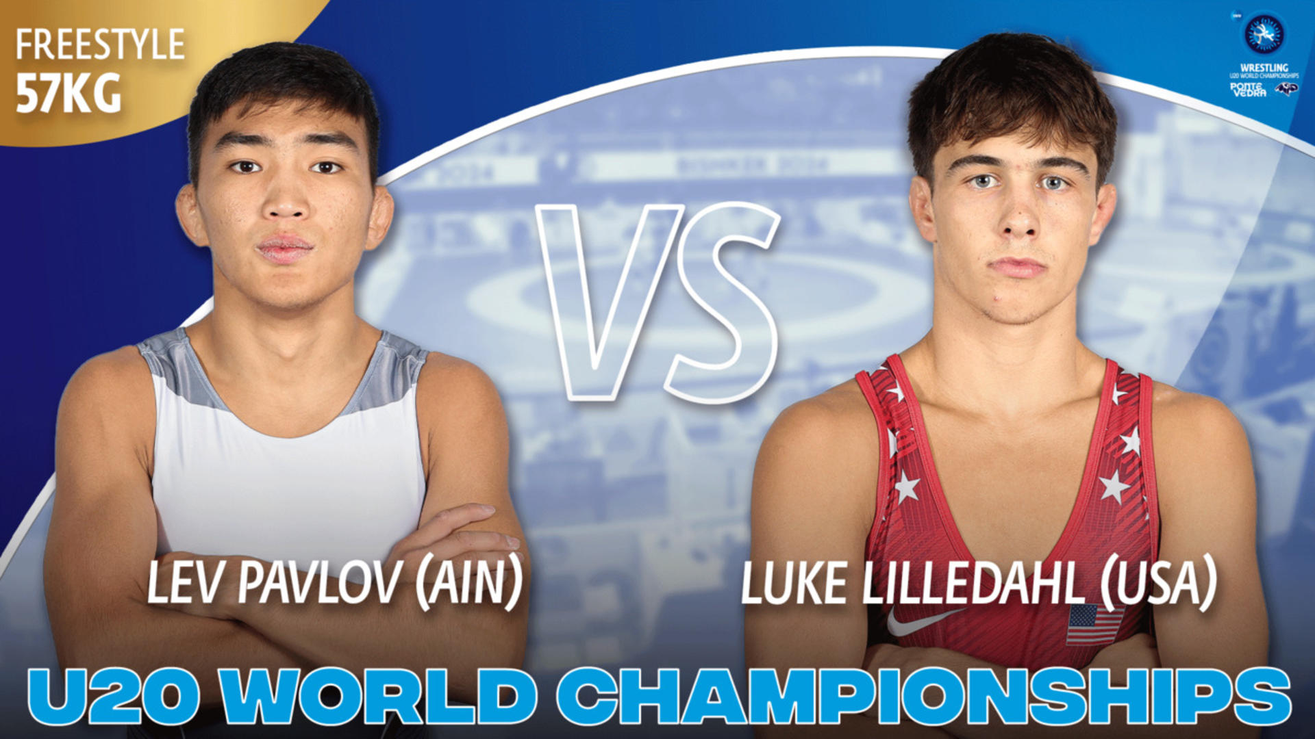 Lev PAVLOV (AIN) vs. Luke Joseph LILLEDAHL (USA) | U20 World Championships 2024 | Gold Medal ...