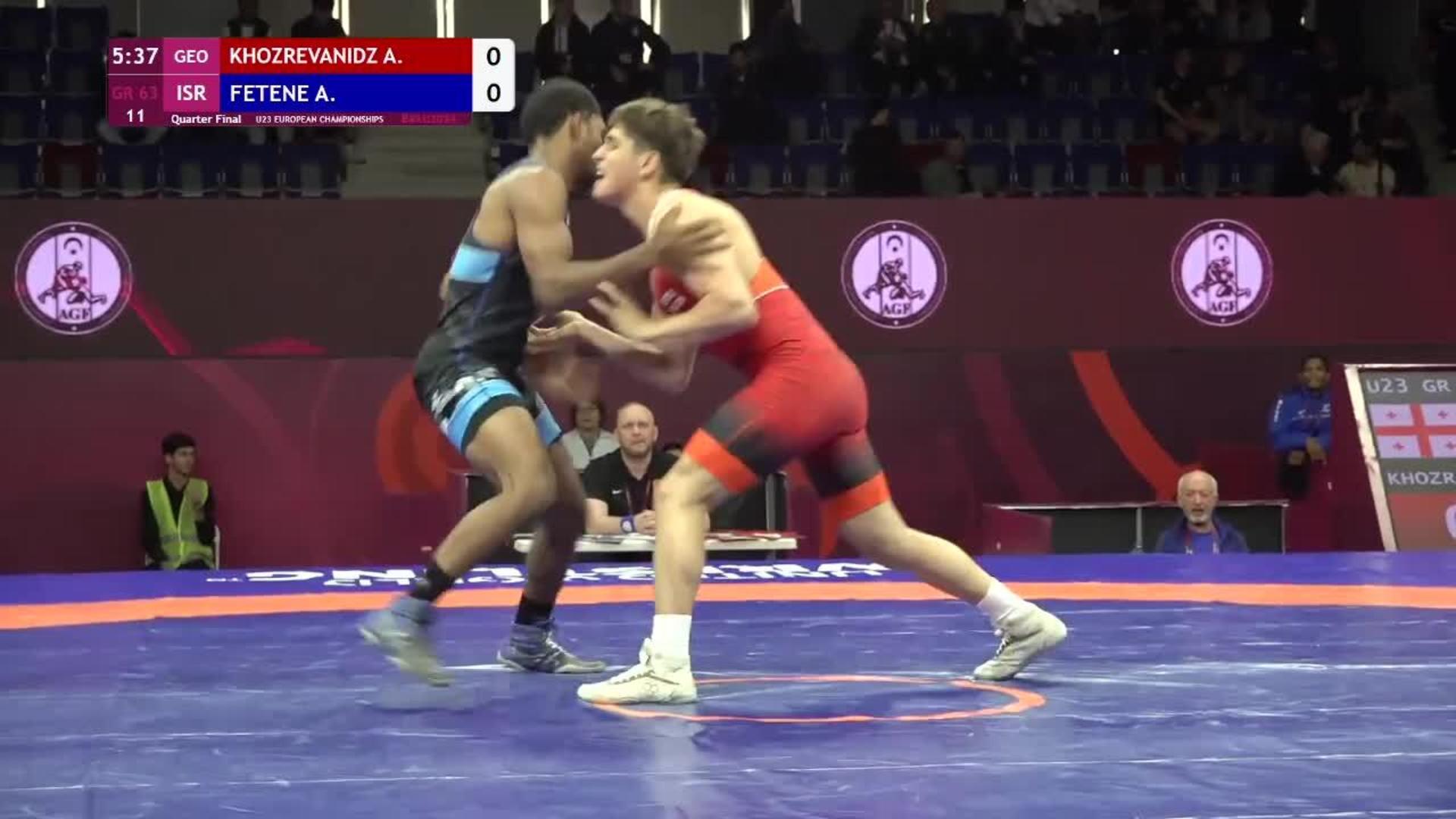 Anri KHOZREVANIDZE (GEO) vs. Abere FETENE (ISR) | U23 EUROPEAN CHAMPIONSHIPS 2024 | Quarter ...