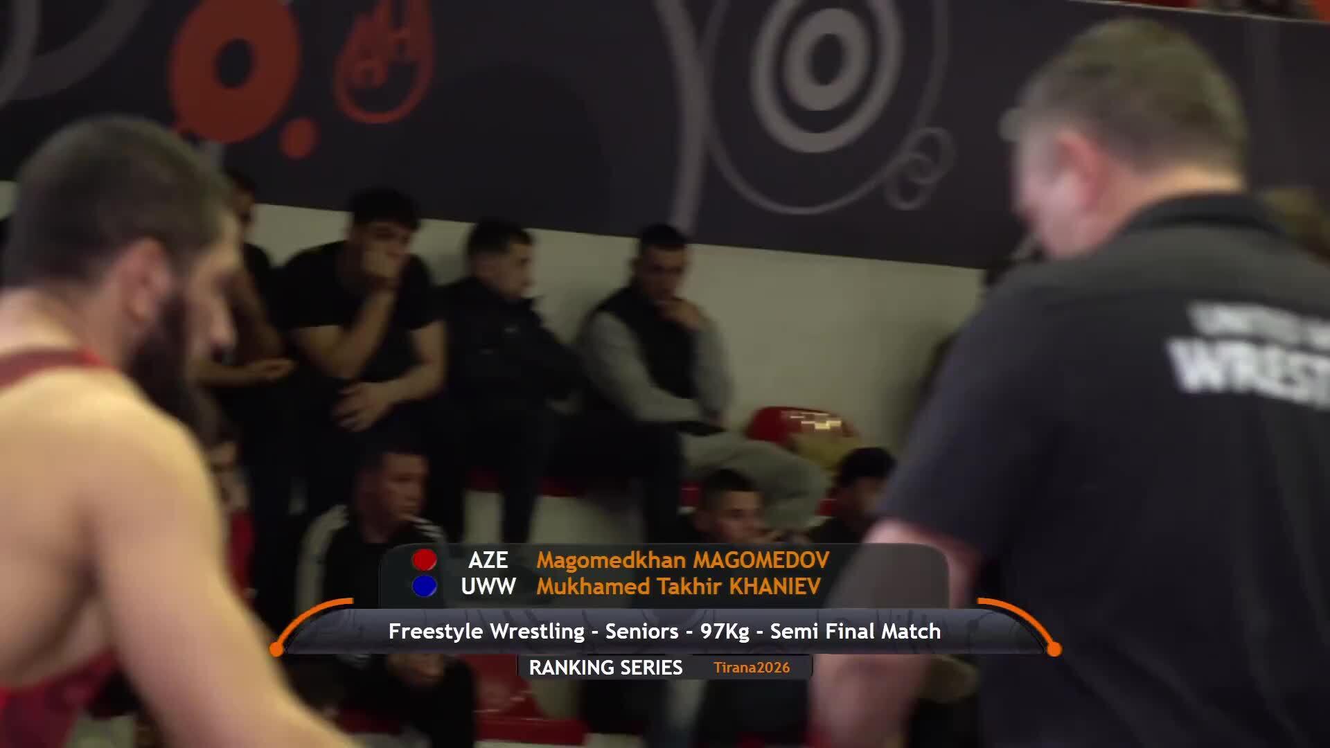 Magomedkhan MAGOMEDOV (AZE) vs. Mukhamed Takhir KHANIEV (UWW) | 2026 ...