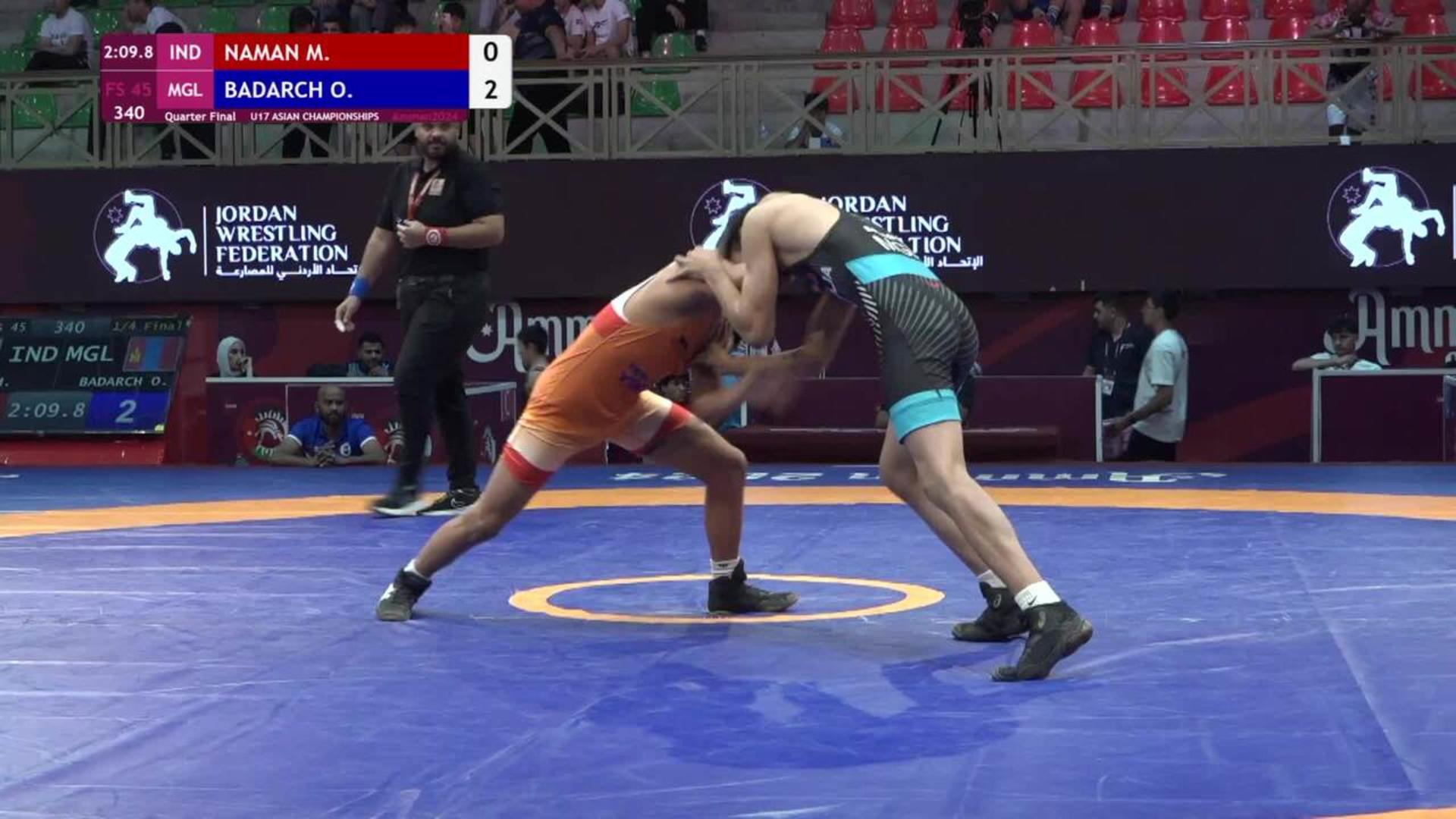 Maan NAMAN (IND) vs. Ochirkhuu BADARCH (MGL) | U17 ASIAN CHAMPIONSHIPS 2024 | Quarter Final | FS ...