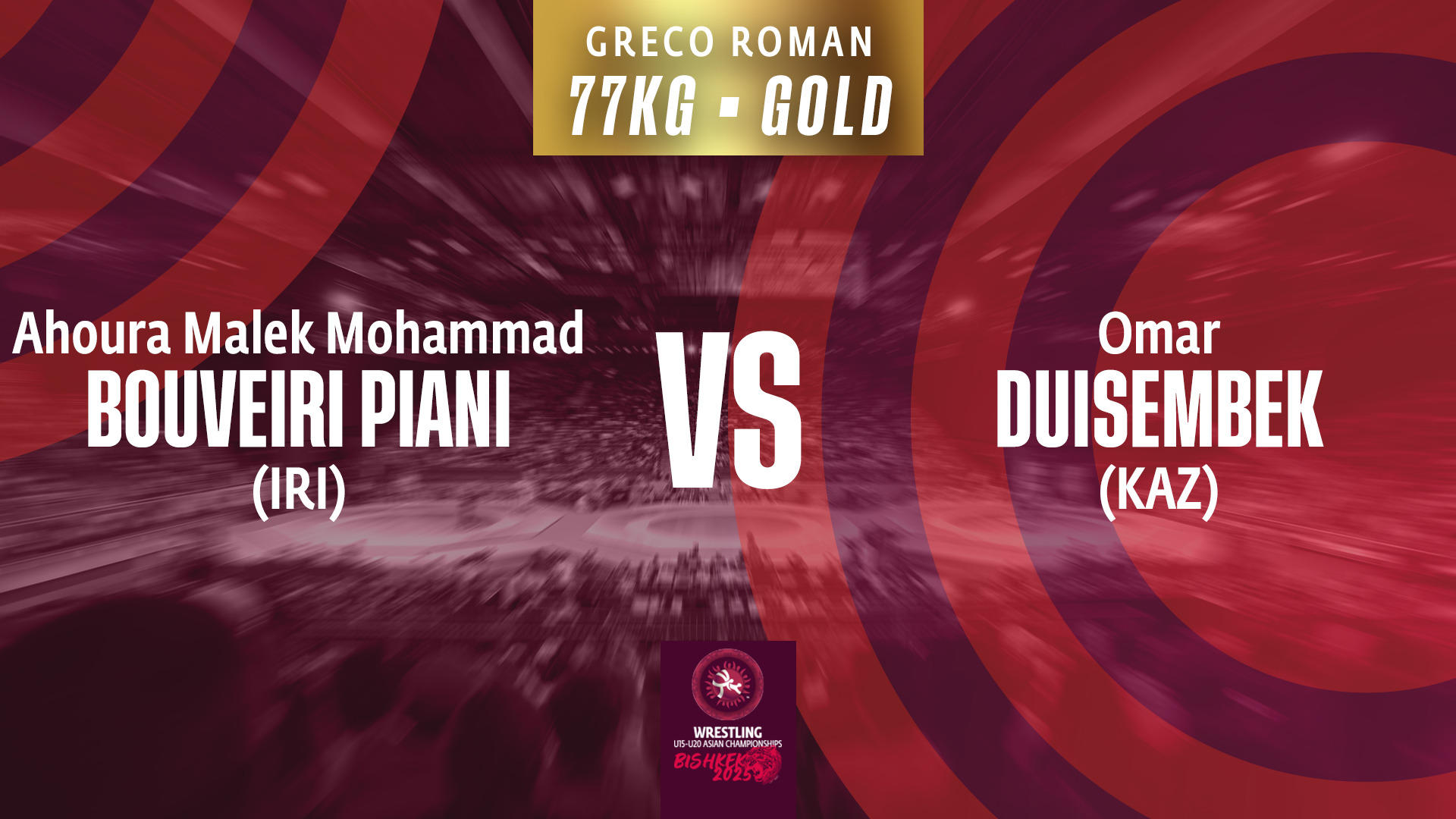 Ahoura Malek Mohammad BOUVEIRI PIANI (IRI) vs. Omar DUISEMBEK (KAZ) | U20 ASIAN CHAMPIONSHIPS ...