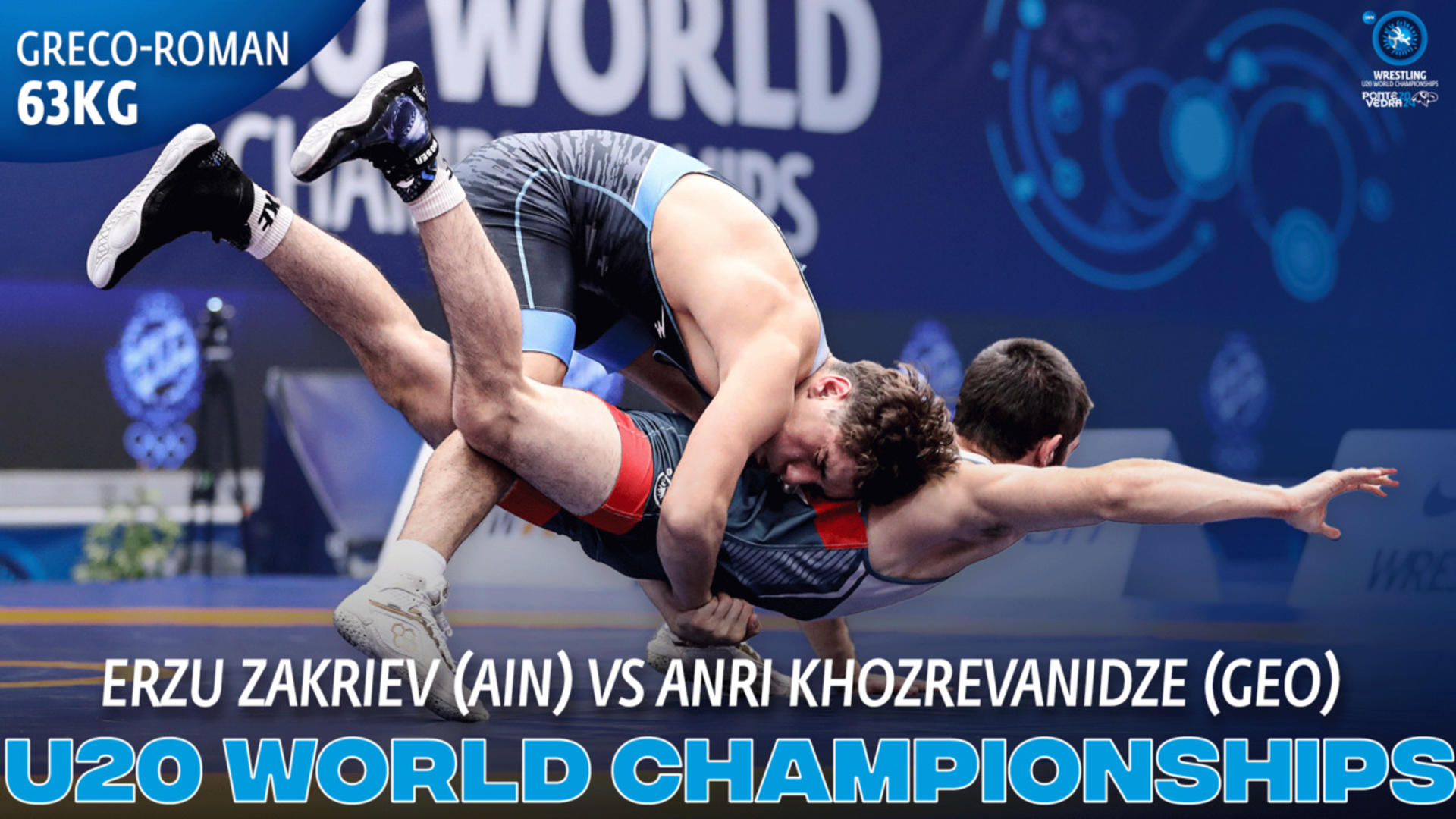 Erzu ZAKRIEV (AIN) vs. Anri KHOZREVANIDZE (GEO) | U20 WORLD CHAMPIONSHIPS 2024 | Semi Final | GR ...