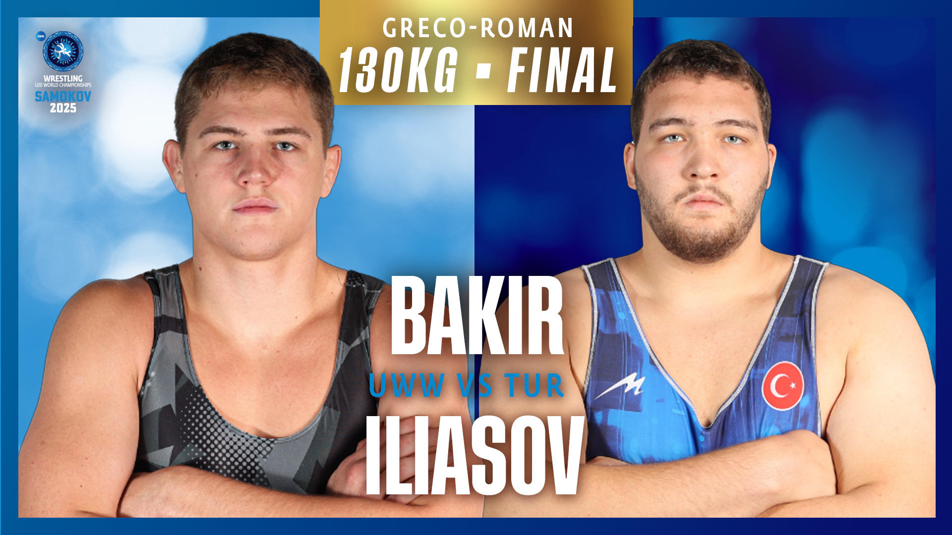 Ali ILIASOV (UWW) vs. Cemal Yusuf BAKIR (TUR) | U20 WORLD CHAMPIONSHIPS 2025 | Gold Medal | GR 130Kg