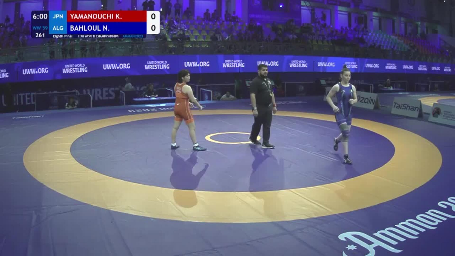 Eighth Final • WW 59Kg • Kanami YAMANOUCHI (JPN) vs. Nawel BAHLOUL (ALG)