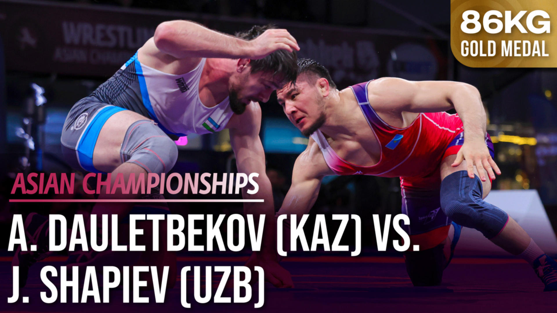 Azamat DAULETBEKOV (KAZ) vs. Javrail SHAPIEV (UZB) | 2024 Seniors Asian Championships | Gold ...