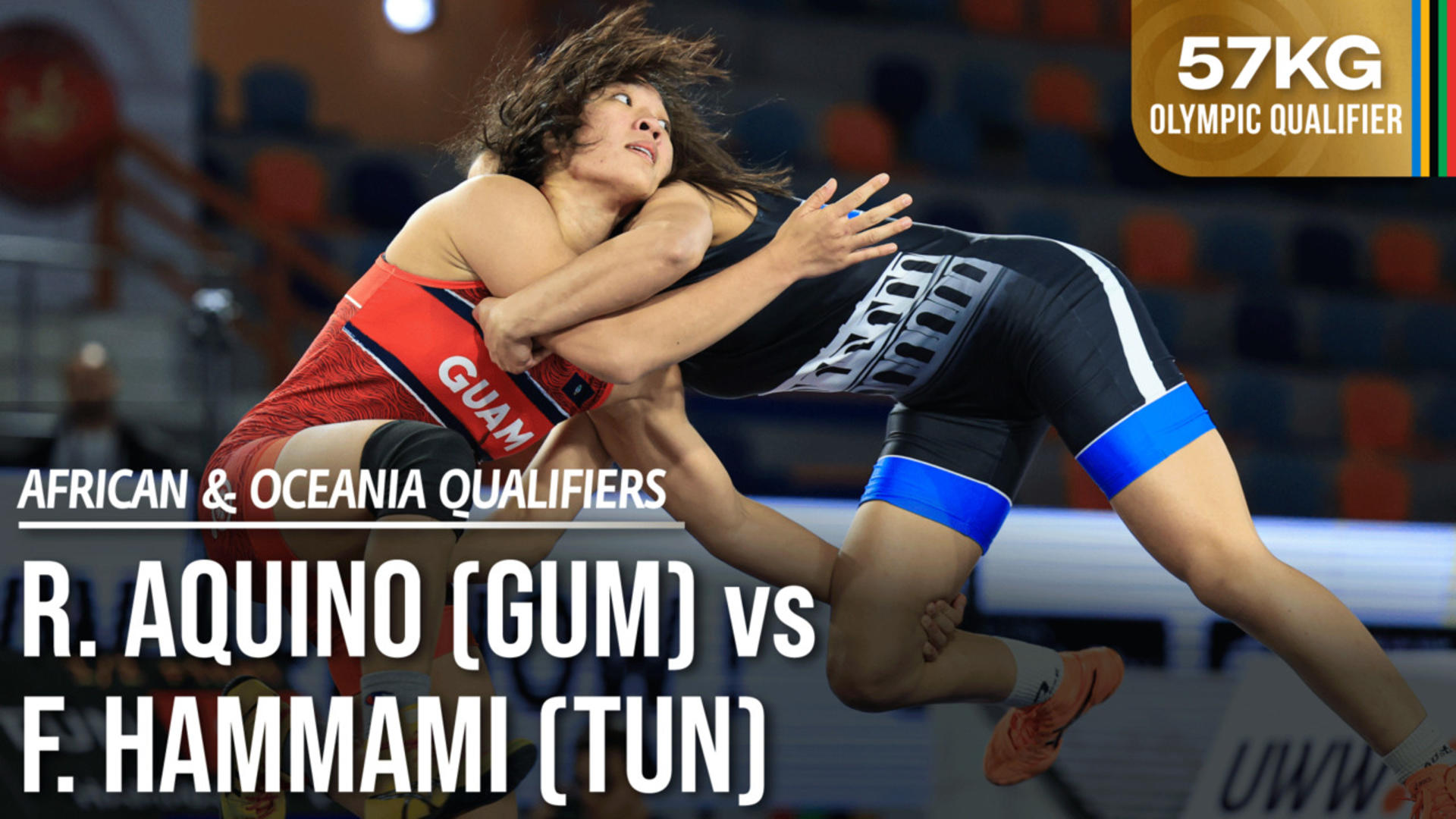 Rckaela Maree Ramos AQUINO (GUM) vs. Faten HAMMAMI (TUN) | 2024 Seniors African and Oceania OG ...