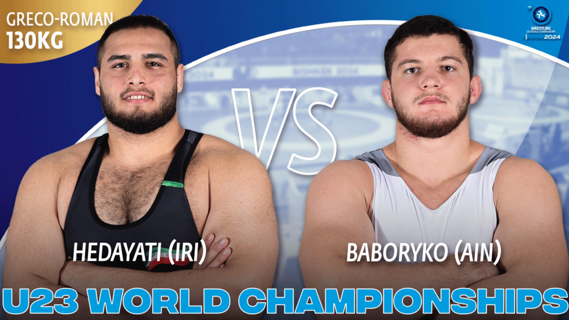 Fardin Shaban HEDAYATI (IRI) vs. Dmitrii BABORYKO (AIN) | 2024 U23 ...