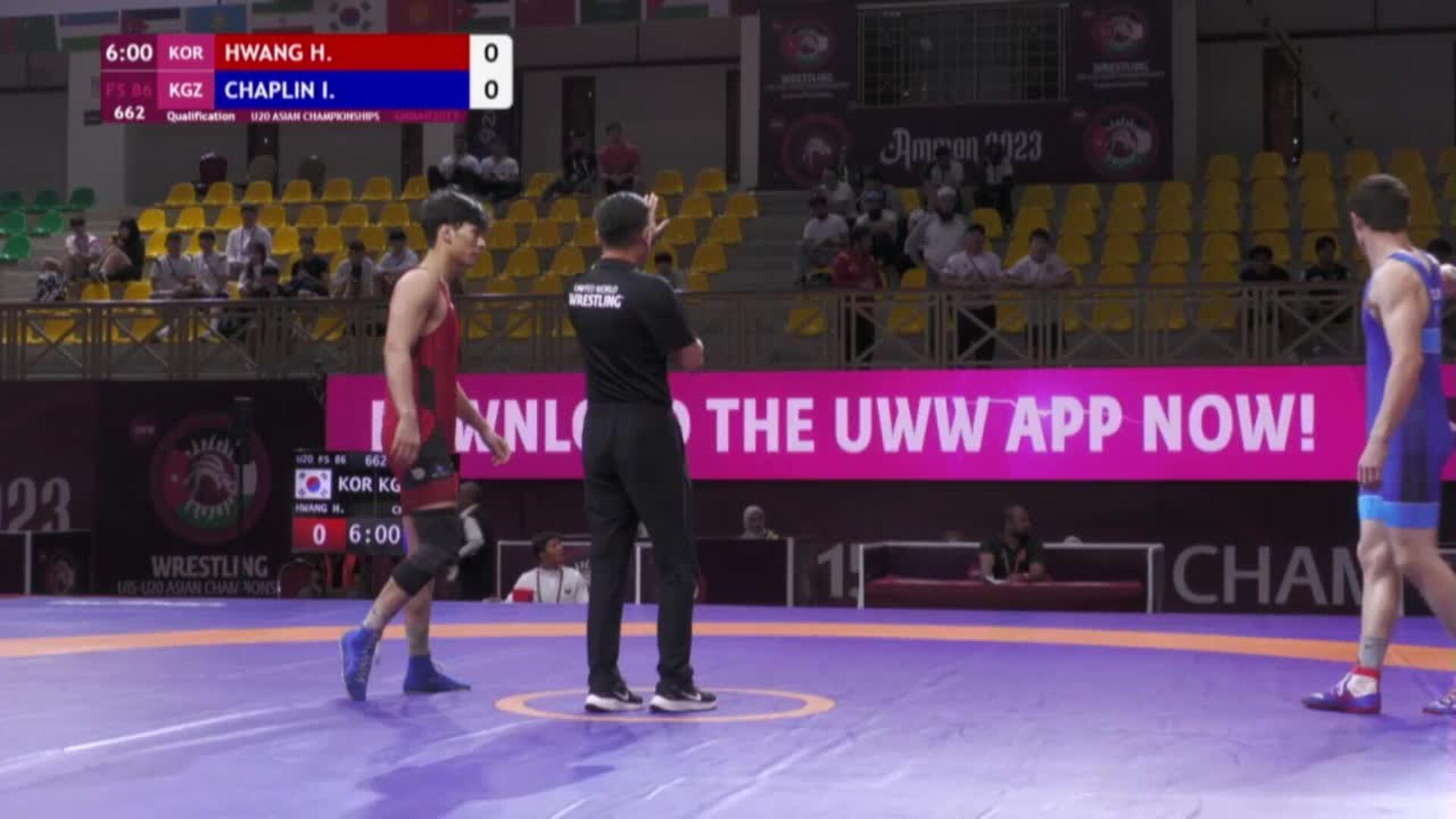 Qualification • FS 86Kg • Ho Yeon HWANG (KOR) vs. Iakov CHAPLIN (KGZ)