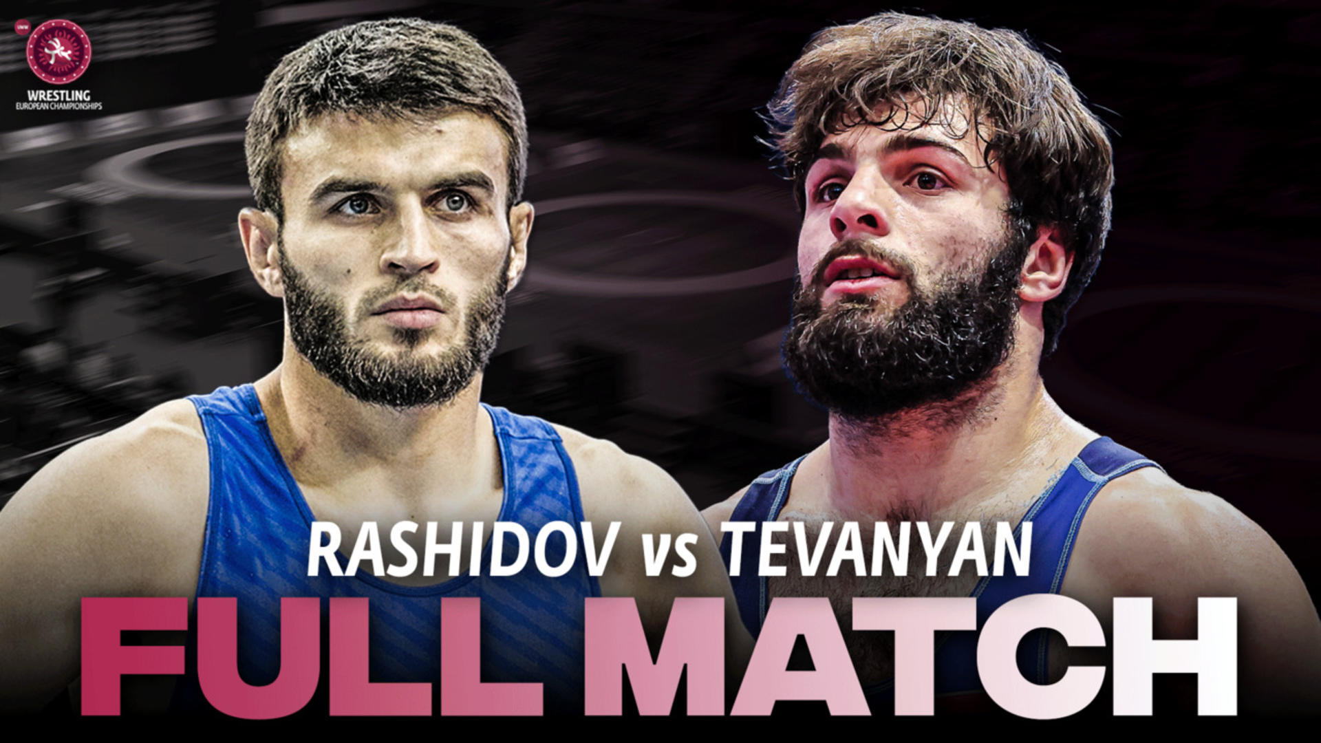 FS Match-of-the-Day: Vazgen TEVANYAN (ARM) vs. Gadzhimurad RASHIDOV ...