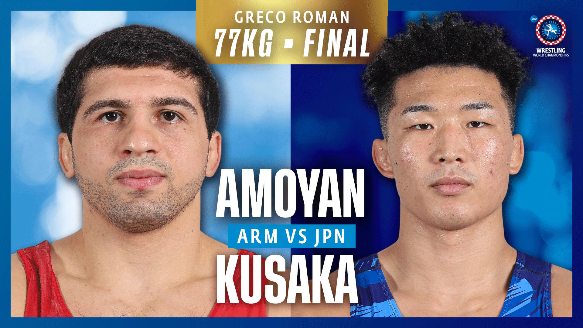 Nao KUSAKA (JPN) vs. Malkhas AMOYAN (ARM) | WORLD WRESTLING CHAMPIONSHIPS 2025 | Gold Medal | GR ...