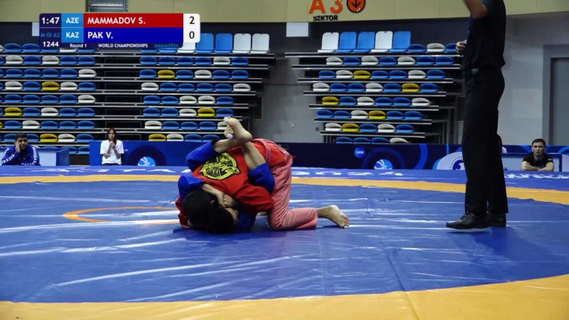 Sabuhi MAMMADOV (AZE) vs. Vladimir PAK (KAZ) | WORLD CHAMPIONSHIPS 2024 ...