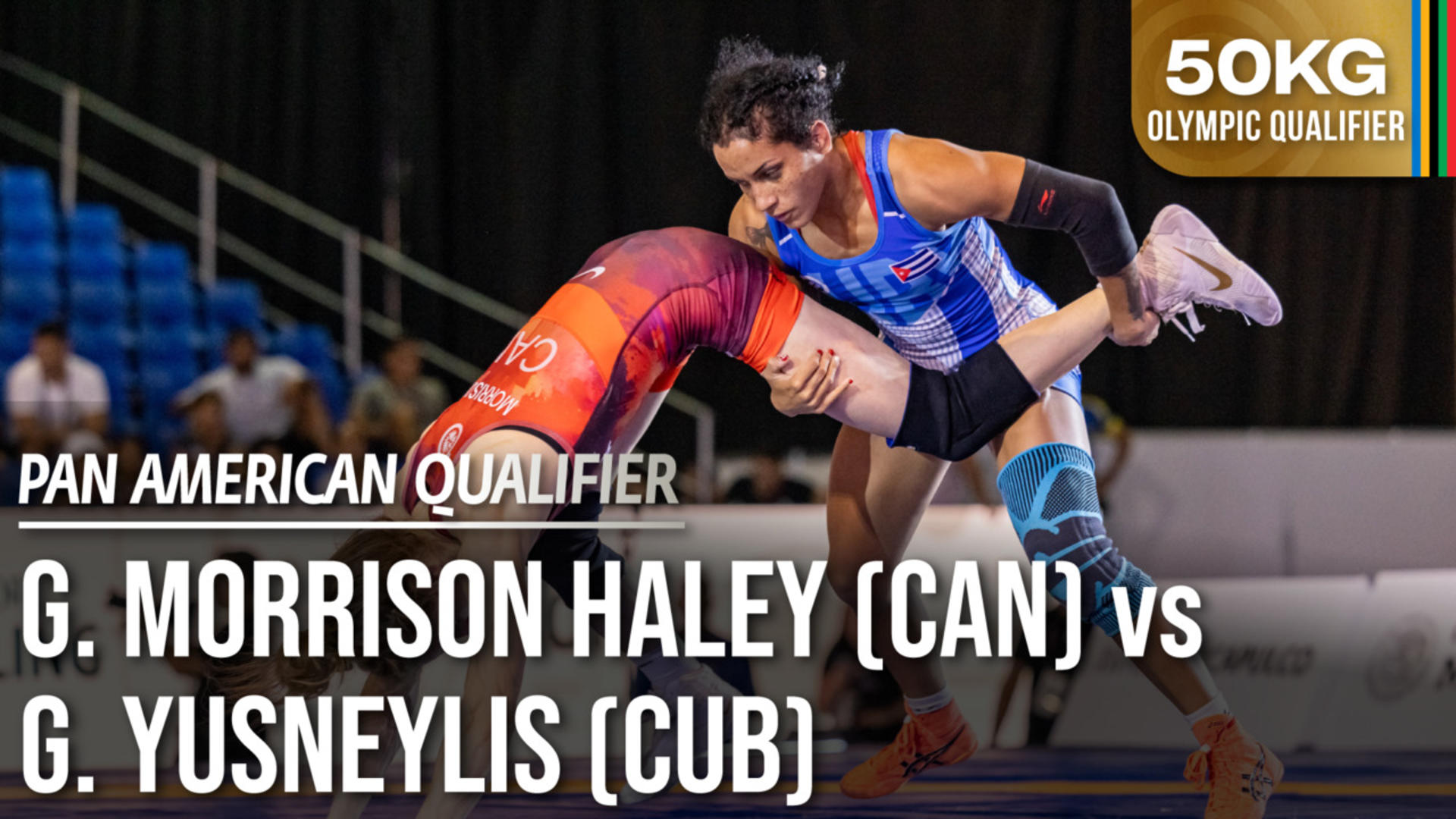 Geneviève MORRISON HALEY (CAN) vs. Guzman Lopez YUSNEYLIS (CUB) | 2024 ...