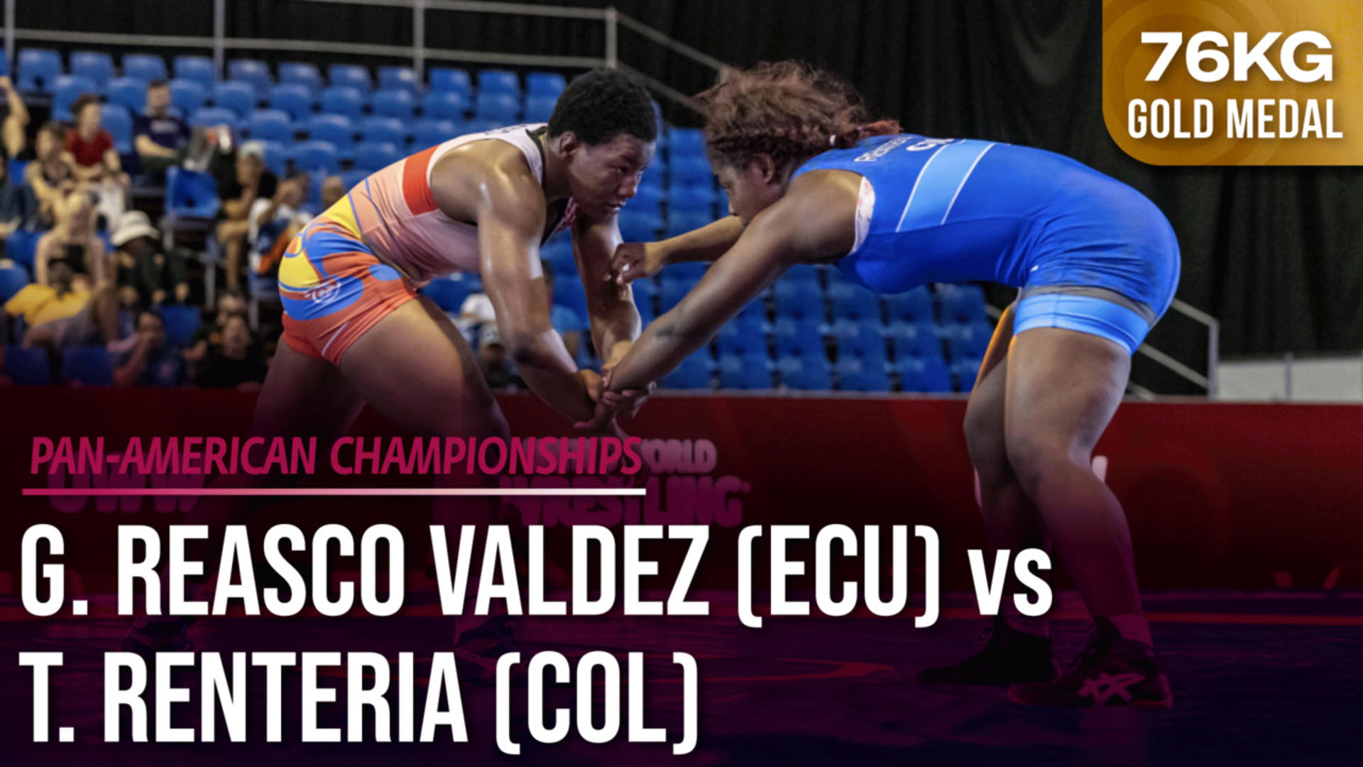 Genesis Rosangela REASCO VALDEZ (ECU) vs. Renteria Renteria TATIANA ...