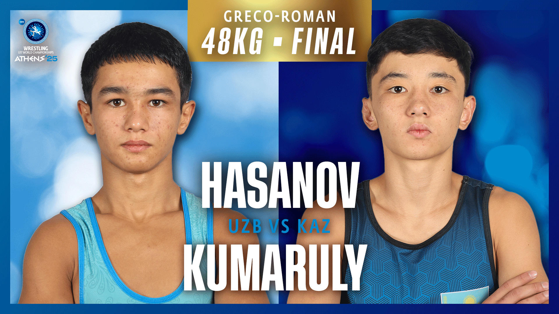 Nurdaulet KUMARULY (KAZ) vs. Bunyod HASANOV (UZB) | U17 WORLD CHAMPIONSHIPS 2025 | Gold Medal ...