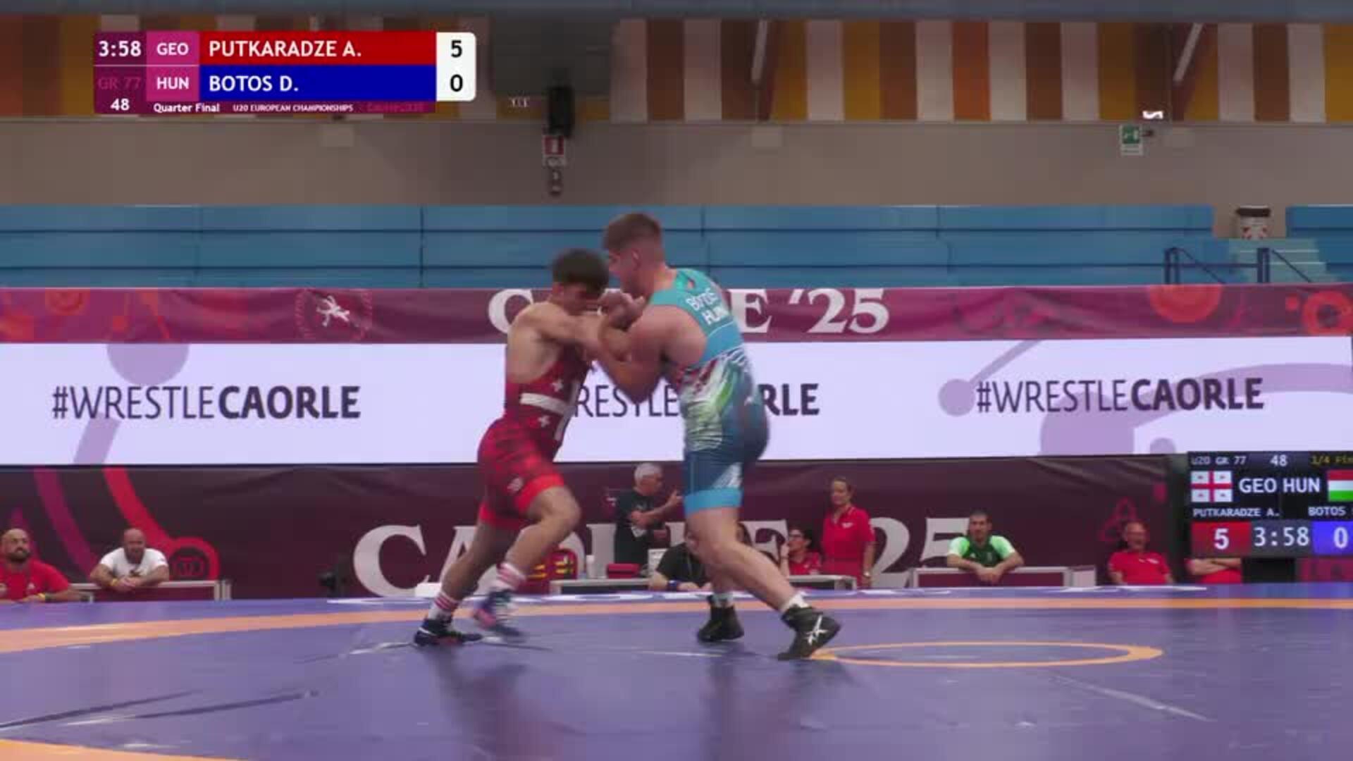 Anri PUTKARADZE (GEO) vs. Dominik BOTOS (HUN) | U20 EUROPEAN CHAMPIONSHIPS 2025 | Quarter Final ...