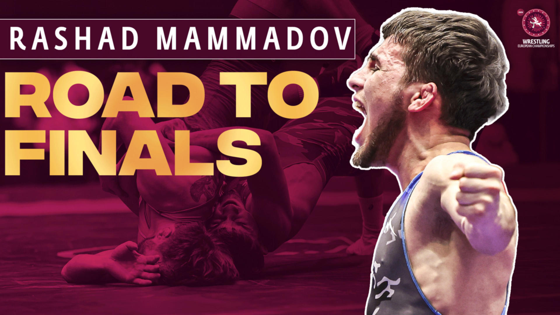 Rashad MAMMADOV (AZE) - Road to 55kg European Finals